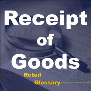 What Is Receipt of Goods (ROG) in Business?