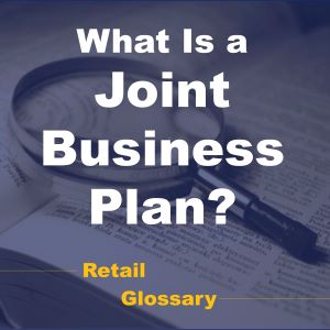 What Is a Joint Business Plan (JBP)? Benefits & Best Practices