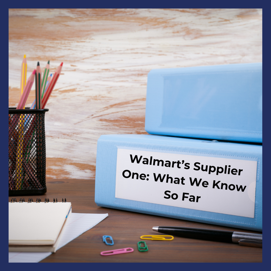 Walmart’s Supplier One: What We Know So Far